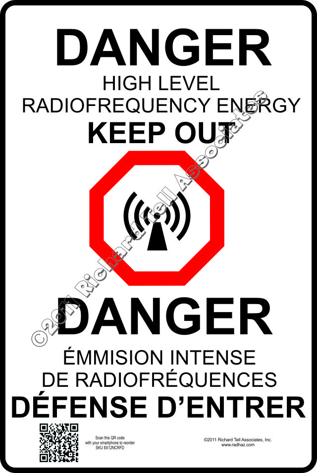 RadHaz.com 702-346-5550 - 8x12 NEW CANADIAN RF DANGER Sign | Richard ...